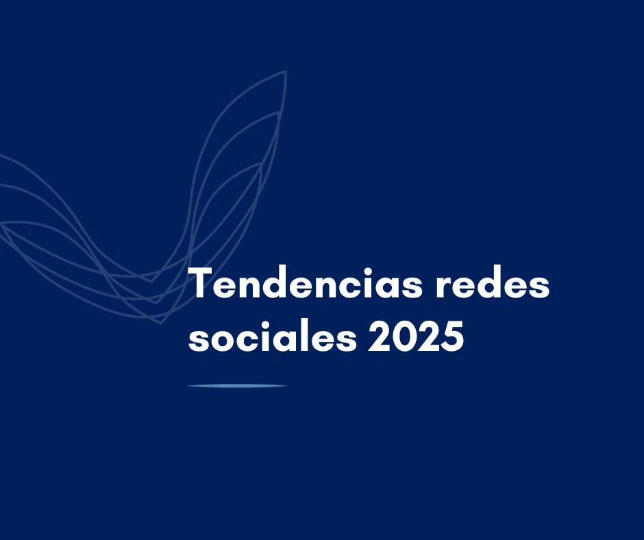 Tendencias en redes sociales para 2025